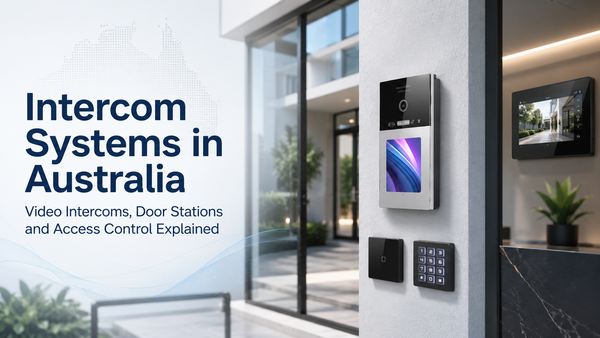 Intercom Systems Australia: Video Intercoms & Door Stations Guide